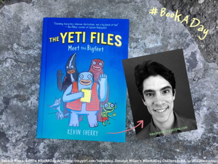 #BookADay | THE YETI FILES: MEET THE BIGFEET by Kevin Sherry ...
